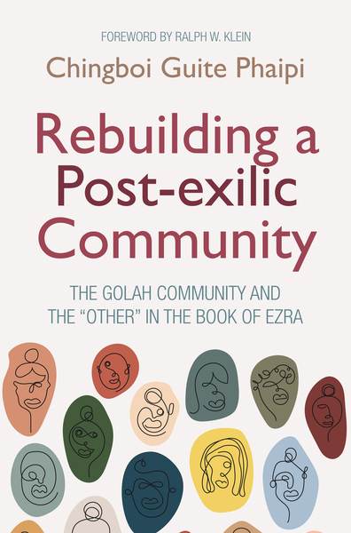 Rebuilding a Post-exilic Community - Olive Tree Bible Software